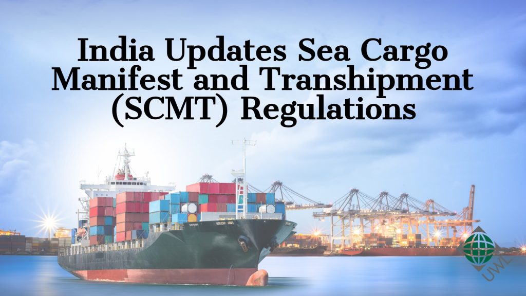 india-updates-sea-cargo-manifest-and-transhipment-regulations-scmt ...